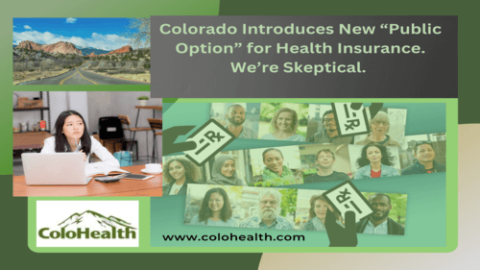 Colorado Public Option for Health Insurance - New - ColoHealth