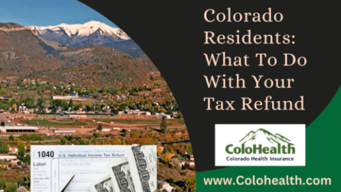 What To Do With Your Colorado Tax Refund in 2025 - ColoHealth